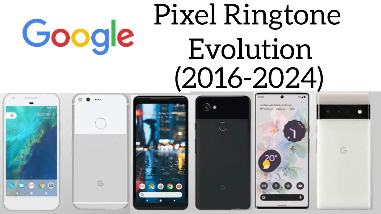 Google Pixel Ringtone Evolution (2016-2024) - YouTube