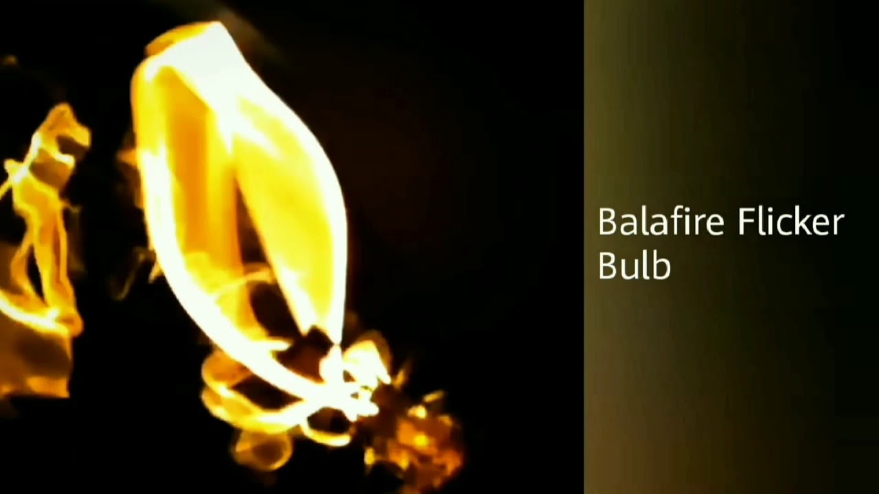 Balafire Fliker Bulb - YouTube