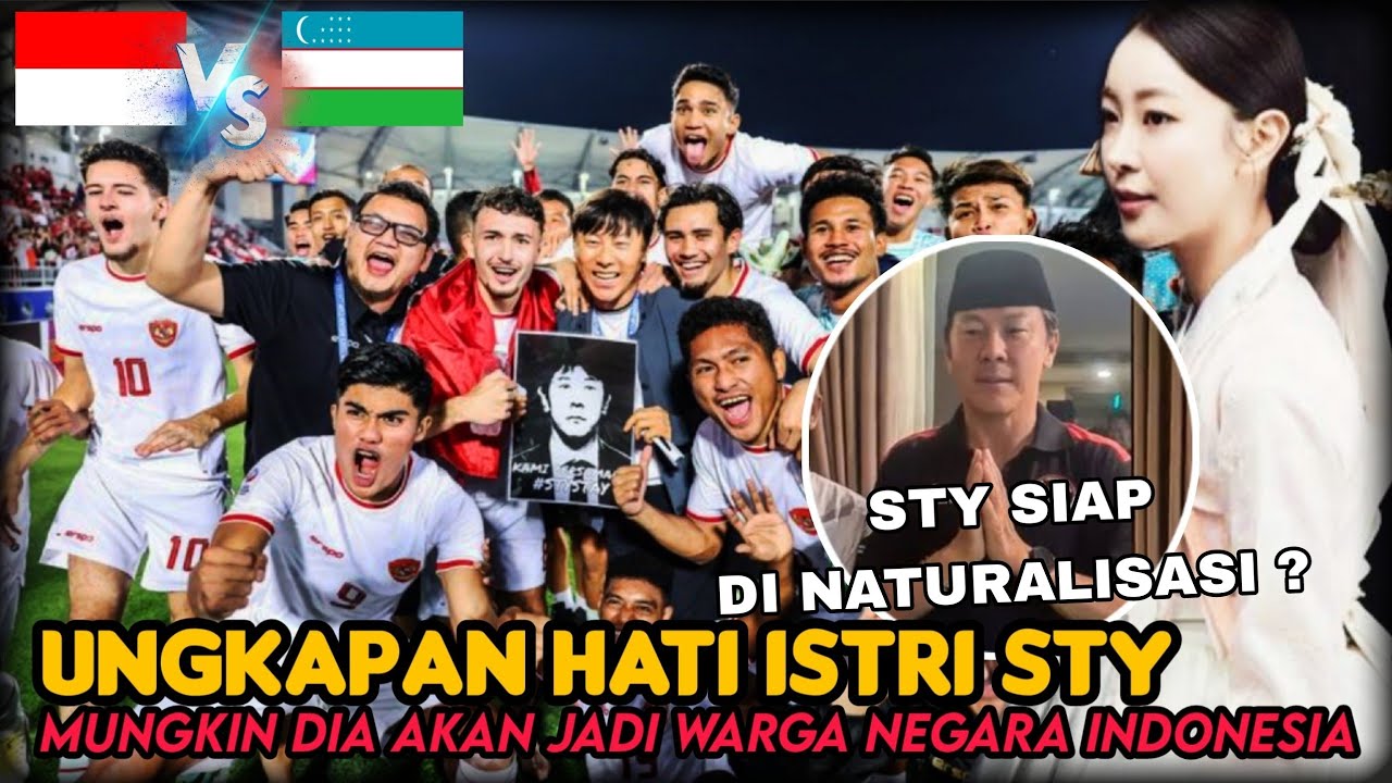 PERNYATAAN MENGEJUTKAN ISTRI STY ‼️ JELANG SEMIFINAL INDONESIA VS ...
