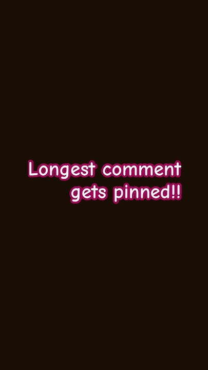 Longest comment gets pinned!!!#fypシ゚viral #fyp #shorts #music #longestcommentgetspinned - YouTube