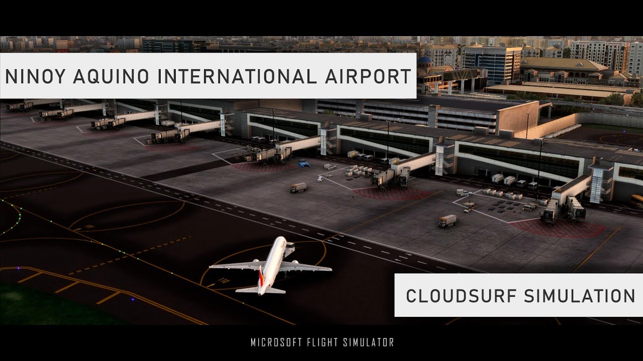 Cloudsurf Simulation - Ninoy Aquino International Airport | RPLL ...