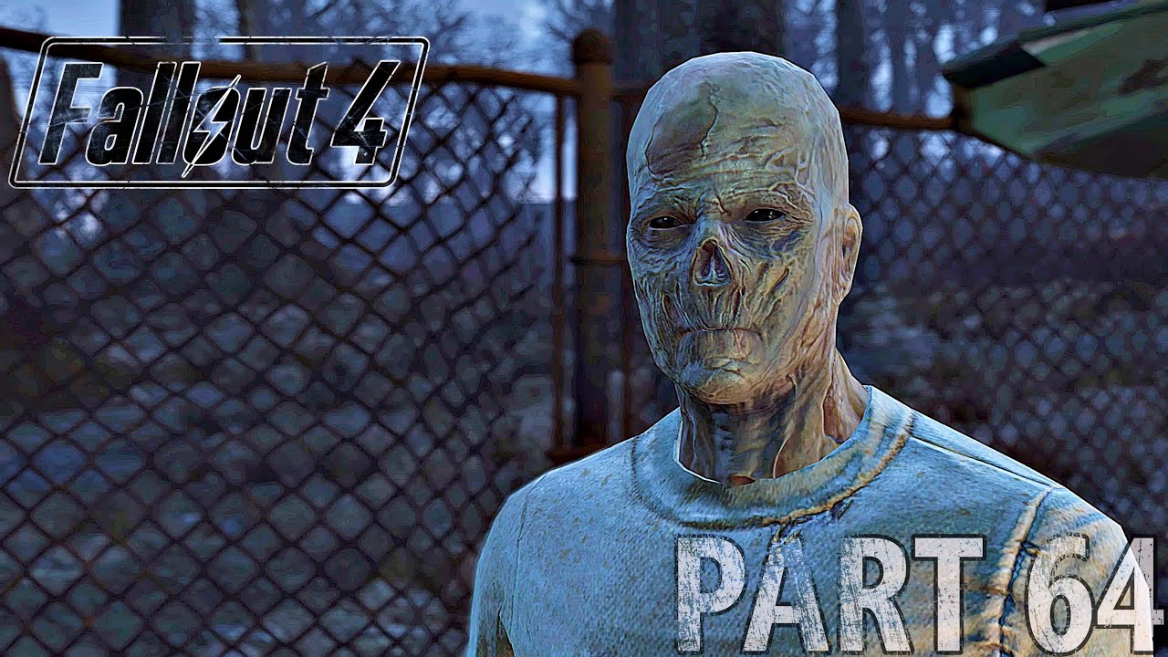 FALLOUT 4 - PART 64 - Full Game Walkthrough (No Commentary) - YouTube