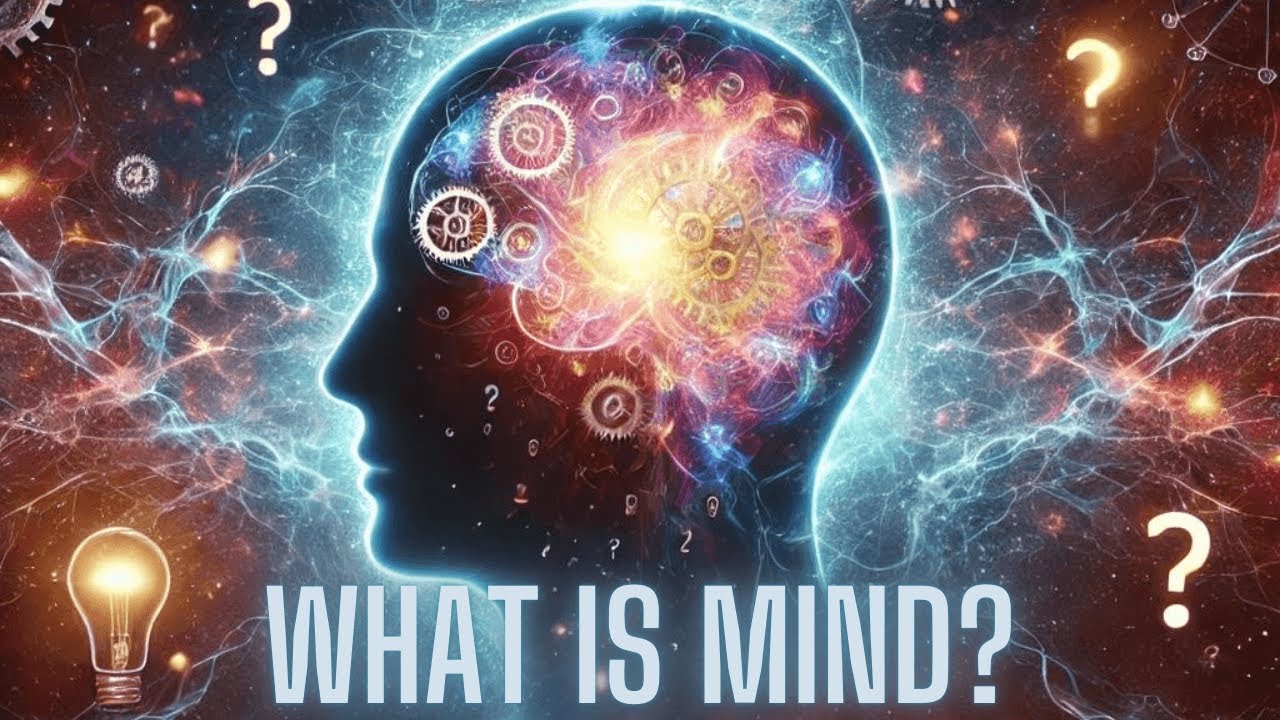 What Is Mind? A Philosophical Exploration - YouTube