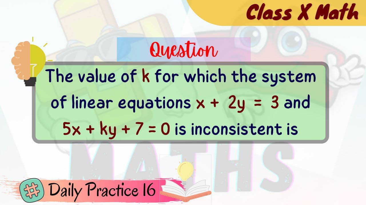 The Value Of K For Which The Linear Equations X 2y 3 And 5x Ky the-value-of-k-for-which-the-linear-equations-x-2y-3-and-5x-ky