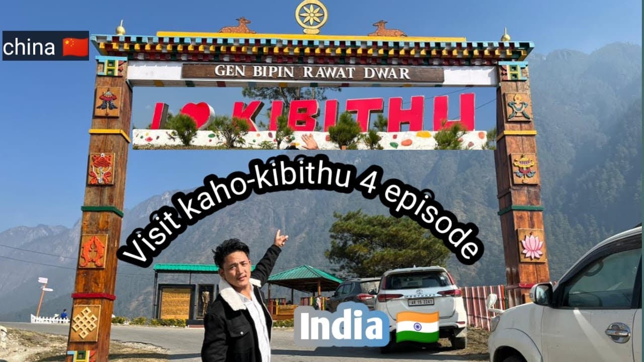 Visit India last village kaho-kibithu army camp and dong valley Anjaw ...