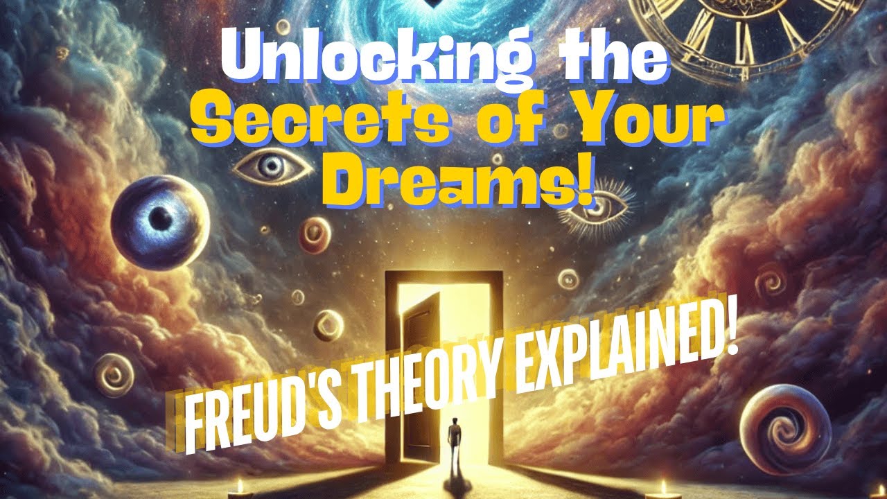 Unlocking the Secrets of Your Dreams: Freud's Theory Explained! - YouTube