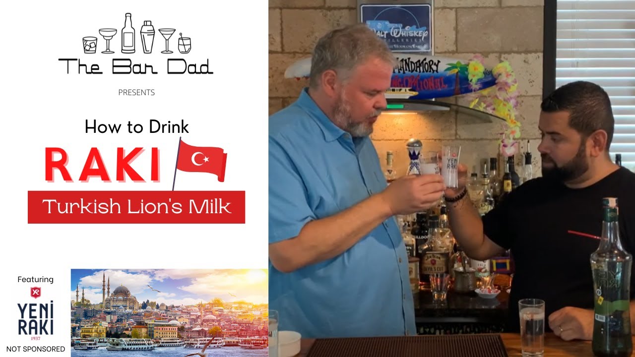 Raki - How to Drink Turkish Lion's Milk | The Bar Dad - YouTube