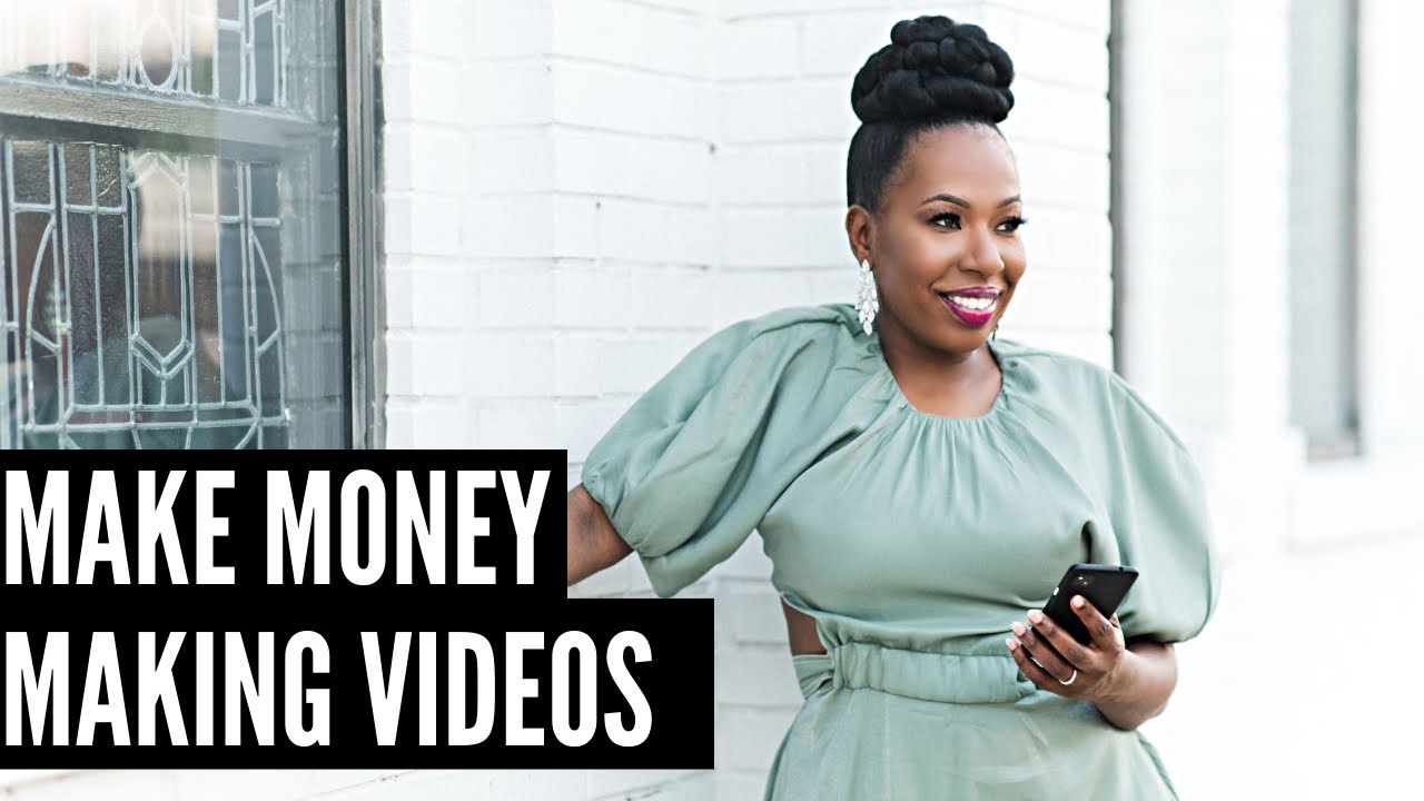 HOW TO MAKE MONEY MAKING VIDEOS!! 📱 - YouTube