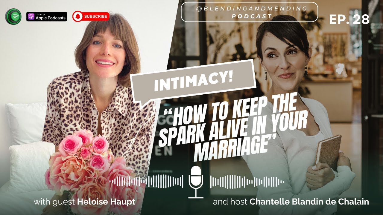 Episode 28: "How to keep the spark alive in your relationship with ...
