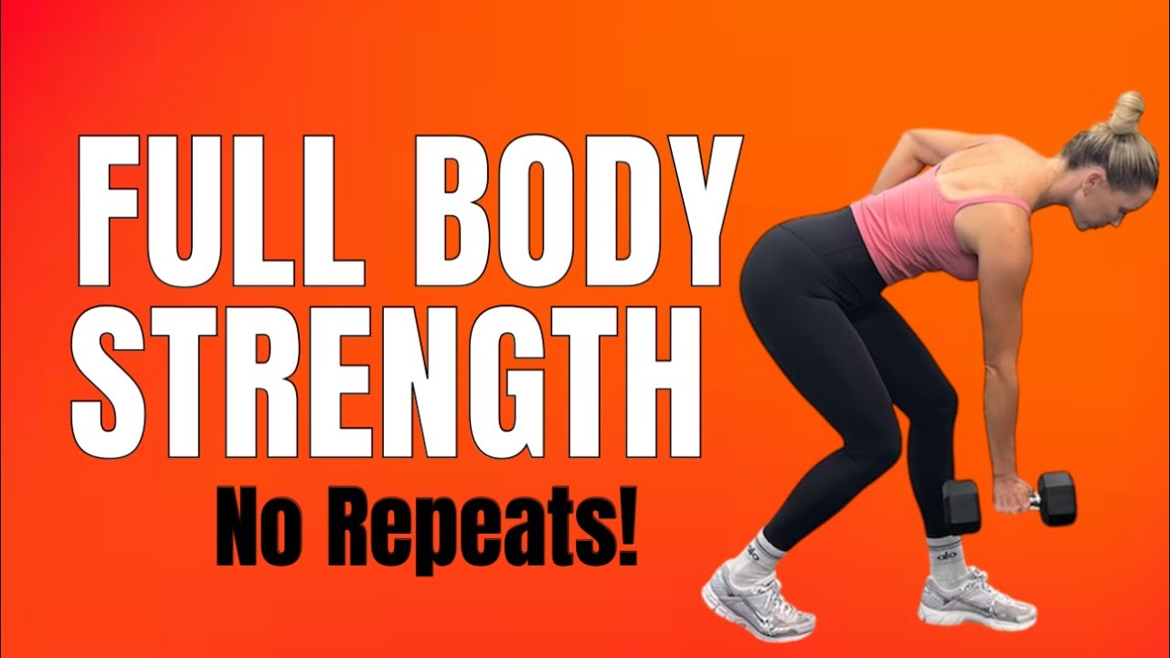 25 min Full Body Strength workout | No Repeats Dumbbell Only - YouTube