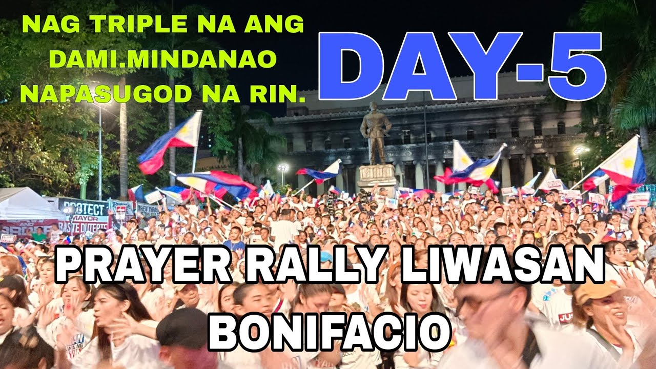 PRAYER RALLY LIWASAN BONIFACIO LABAN KASAMA ANG BAYAN FPRRD KOJC DDS ...