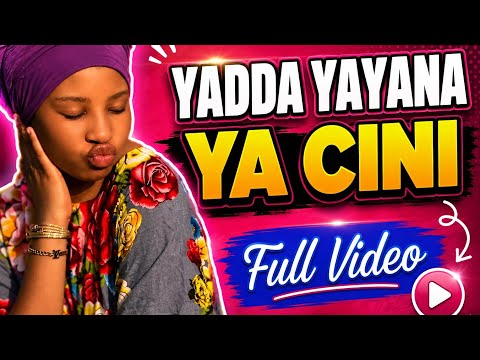 🔥YADDA YAYANA YA CINI FULL VIDEO||yadda ake cin gindi.