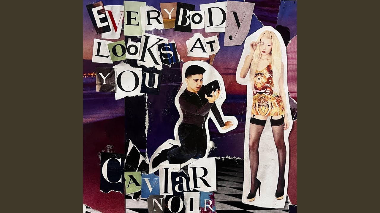 Everybody Looks At You - YouTube