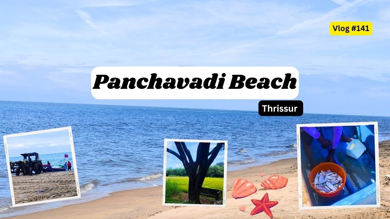 Panchavadi Beach | Beach View | Thrissur | Kerala Vlog #141 - YouTube