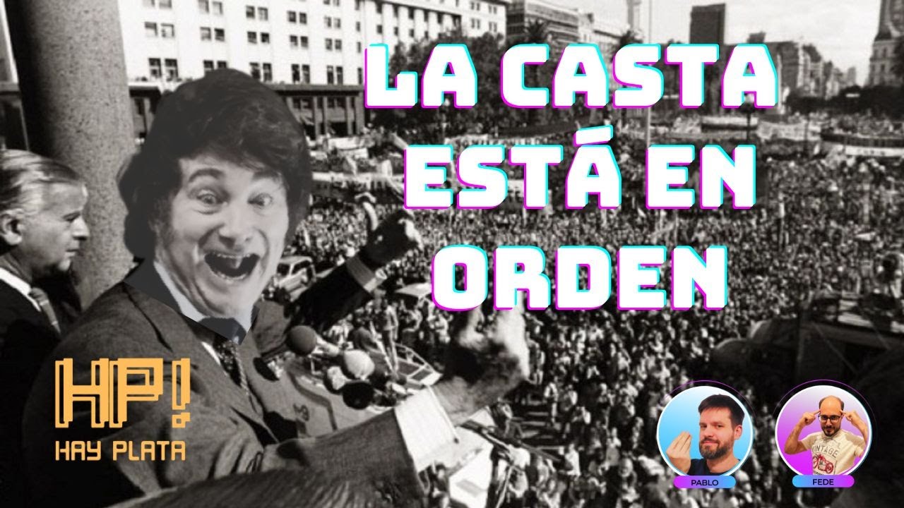 La casta está en orden - HAY PLATA #39 - YouTube