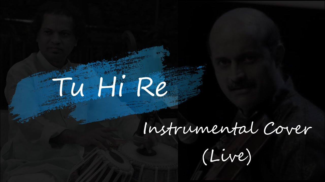 Tu Hi Re || Instrumental Cover ( Live ) || Tribute to A. R. Rahman ...