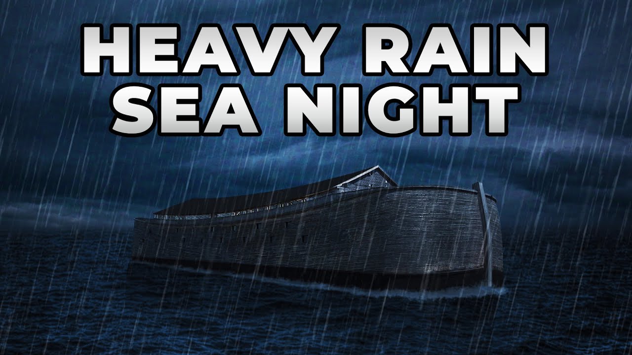 Night Rain & Thunderstorm Sounds at Sea | Heavy Rain for Sleep, Study ...