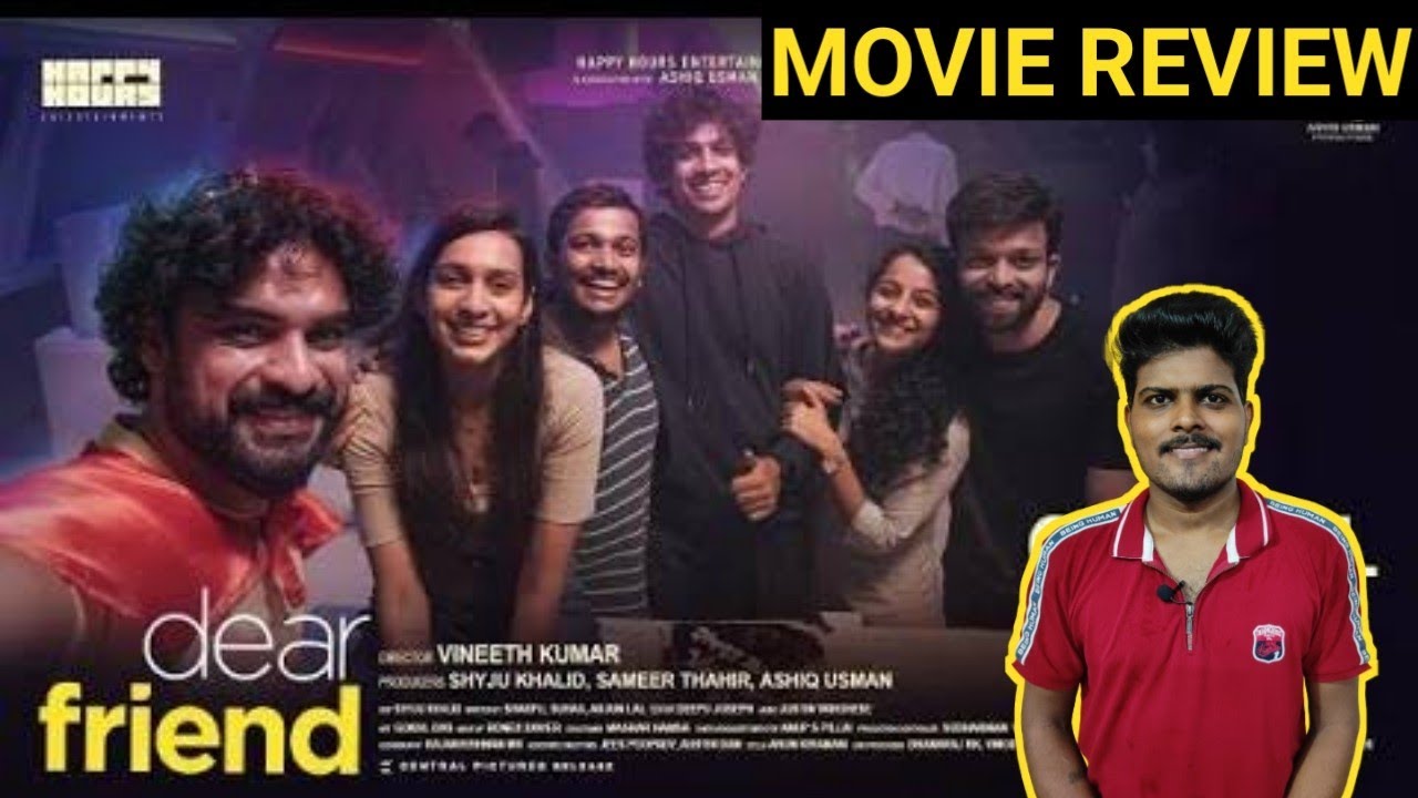Dear Friend Movie Review in Tamil | Dear Friend Review | Tovino Thomas ...