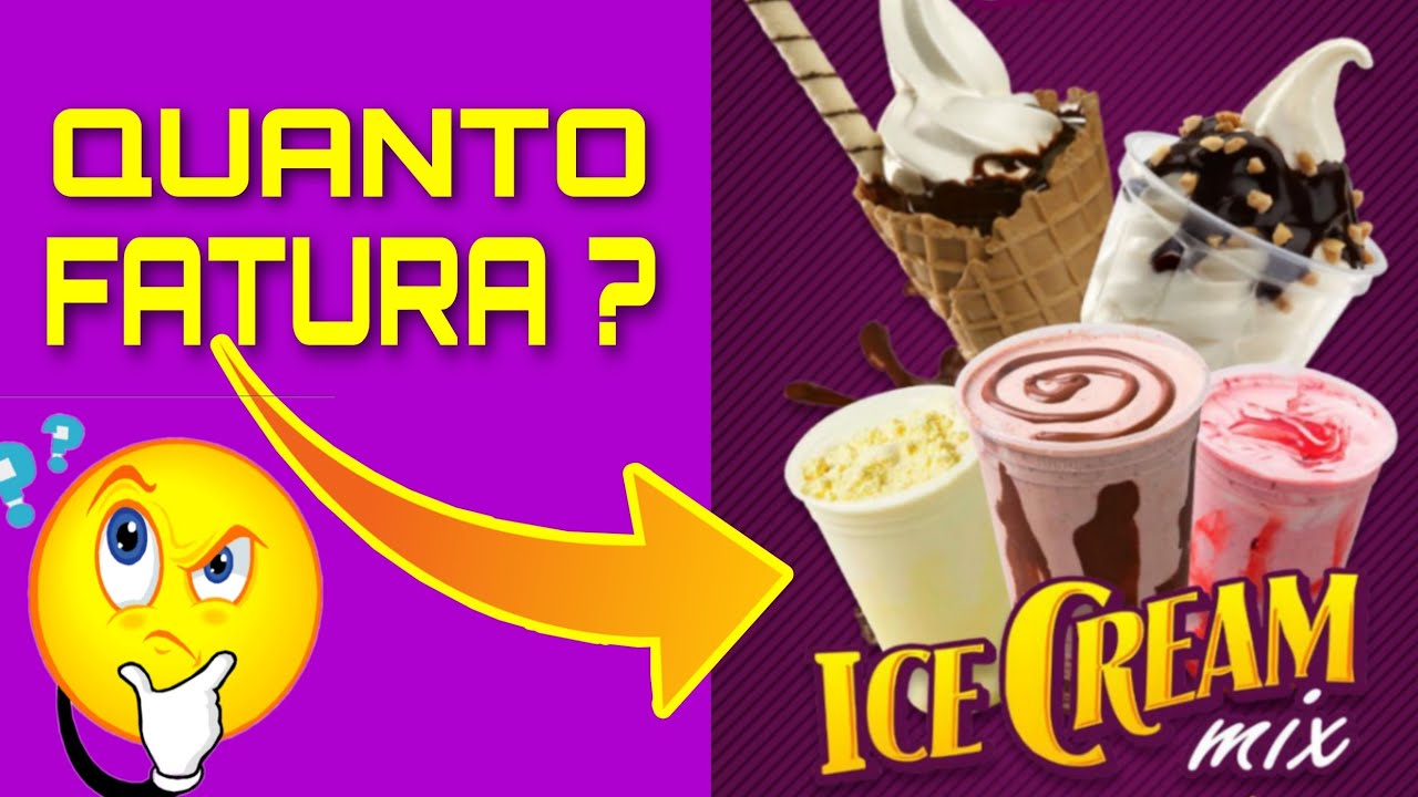 Quanto Fatura Um Ice Cream Mix - YouTube