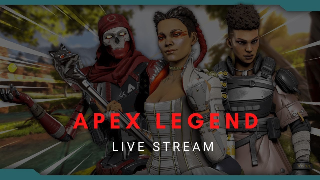 Apex Legend Live Stream - YouTube