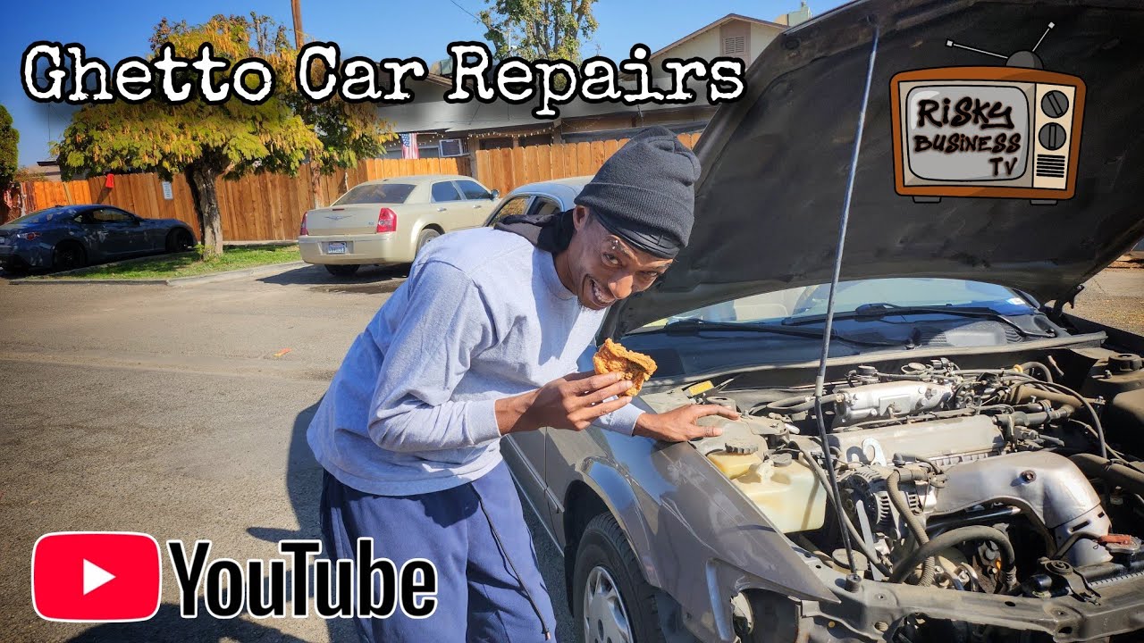 Ghetto Car Repair - YouTube