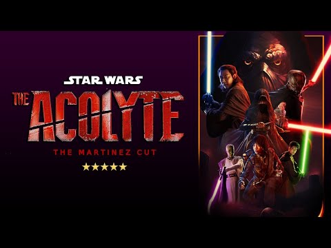 Star Wars : The Acolyte (The Martinez Cut) - YouTube