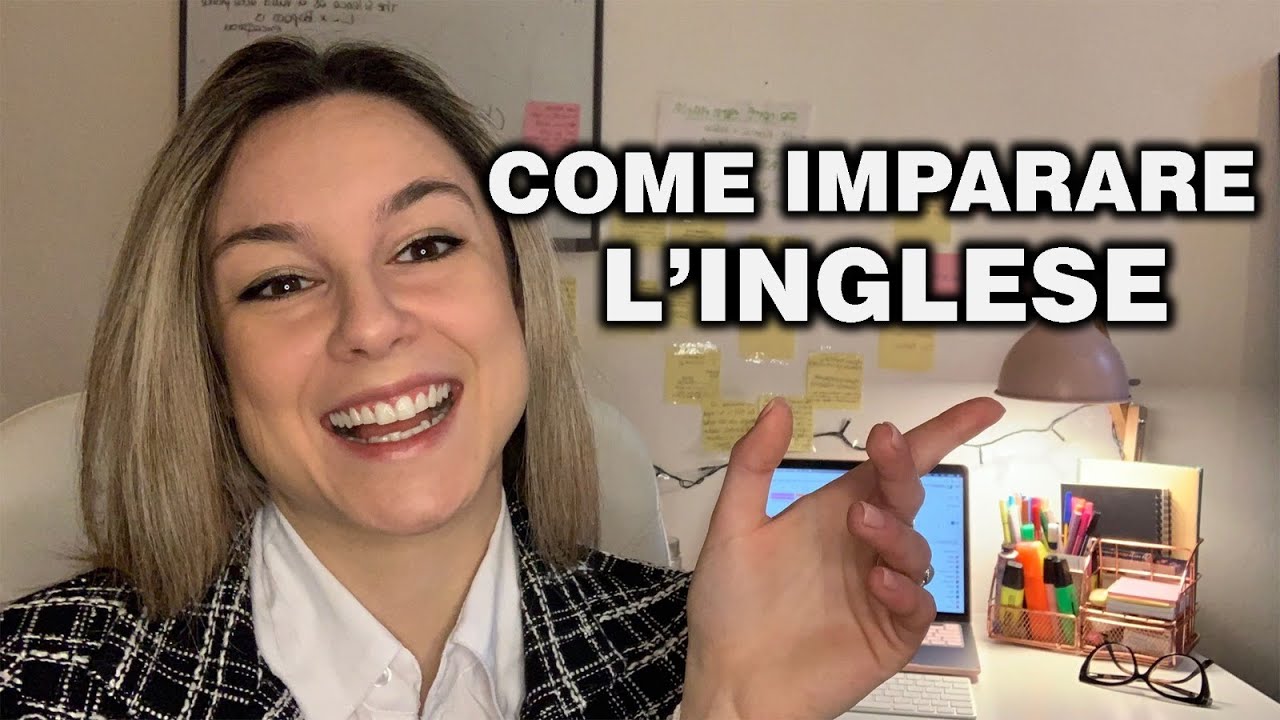 COME IMPARARE UNA NUOVA LINGUA: 4 tecniche con cui io ho imparato l'INGLESE - YouTube