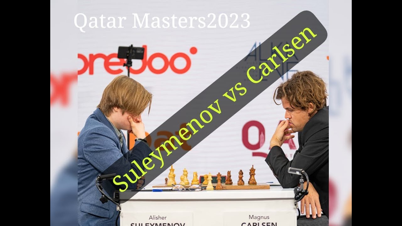 Suleymenov vs Carlsen || Chess | grandmaster |||| qatar masters 2023 ...