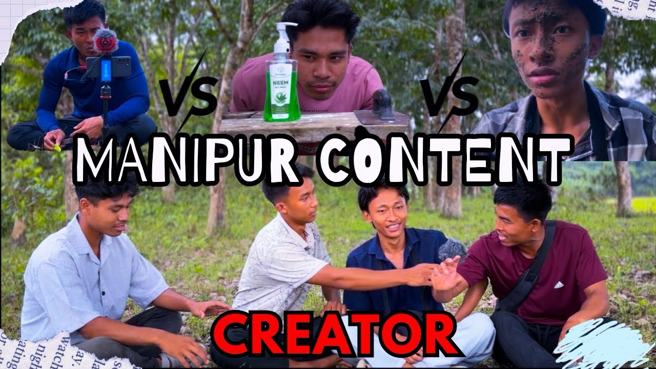 Content creators in Manipur😂🔥 || A Manipuri comedy video ...