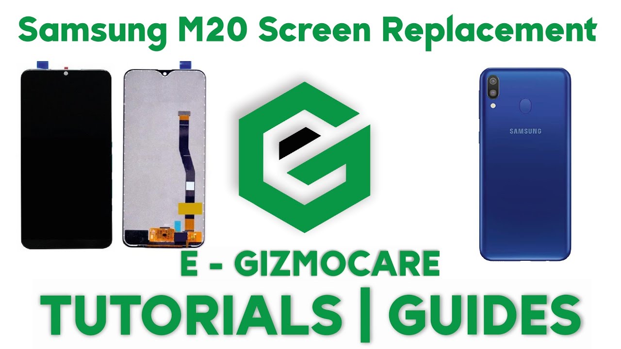 SAMSUNG M20 SCREEN/DISPLAY REPLACEMENT | HOW TO REPAIR | TUTORIALS ...