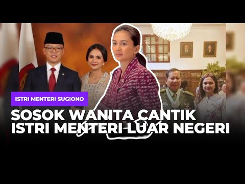 Sosok Marlyn Maisarah Istri Menter Luar Negeri Sugiono Lengkap dengan Harta Kekayaannya
