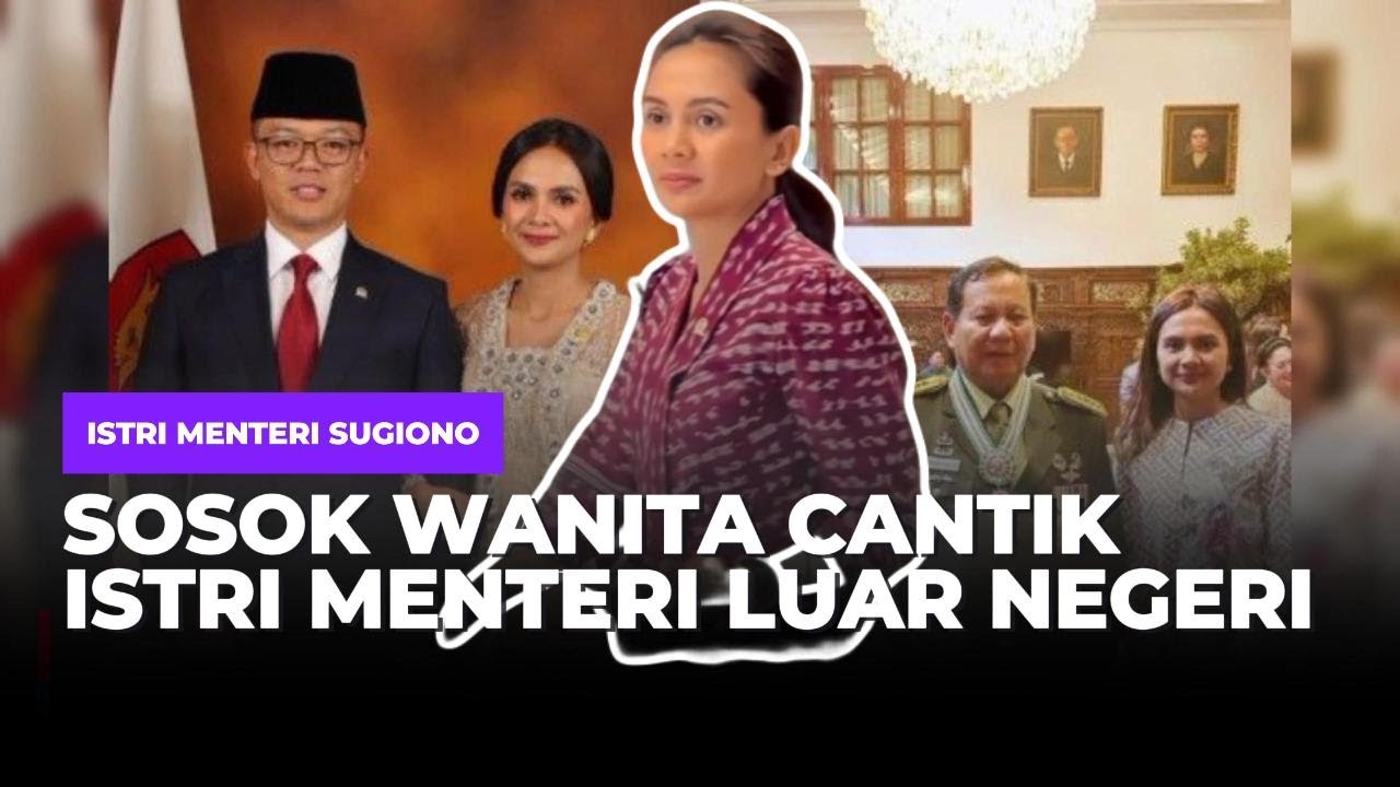 Sosok Marlyn Maisarah Istri Menter Luar Negeri Sugiono Lengkap dengan ...