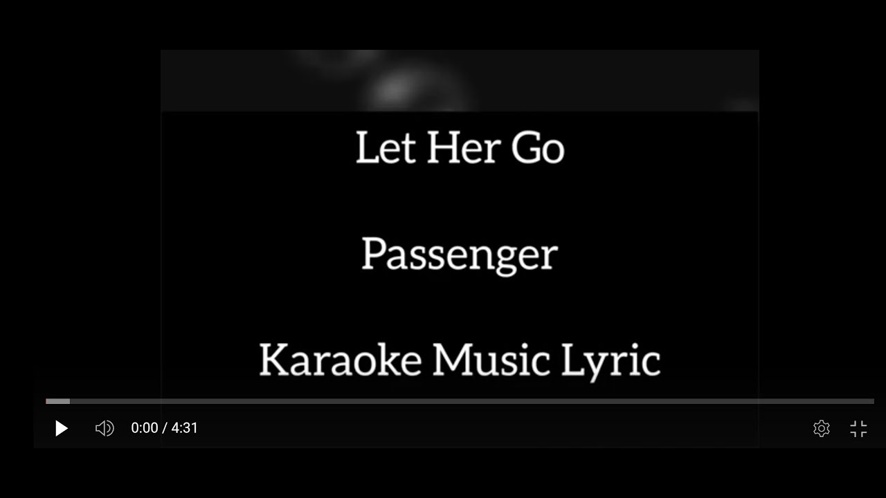 Let Her Go - Passenger - Karaoke Music Lyric - YouTube