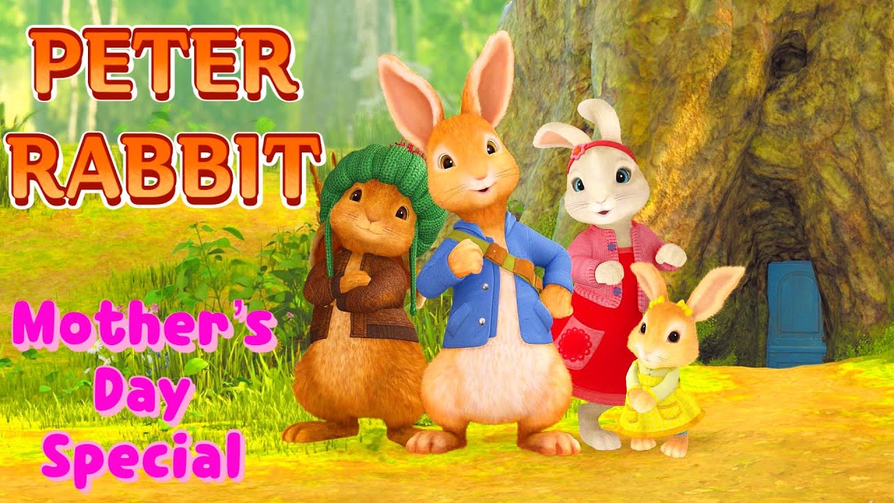 PETER RABBIT AND THE SPECIAL MOTHER'S DAY SURPRISE | Fairy Tales # ...
