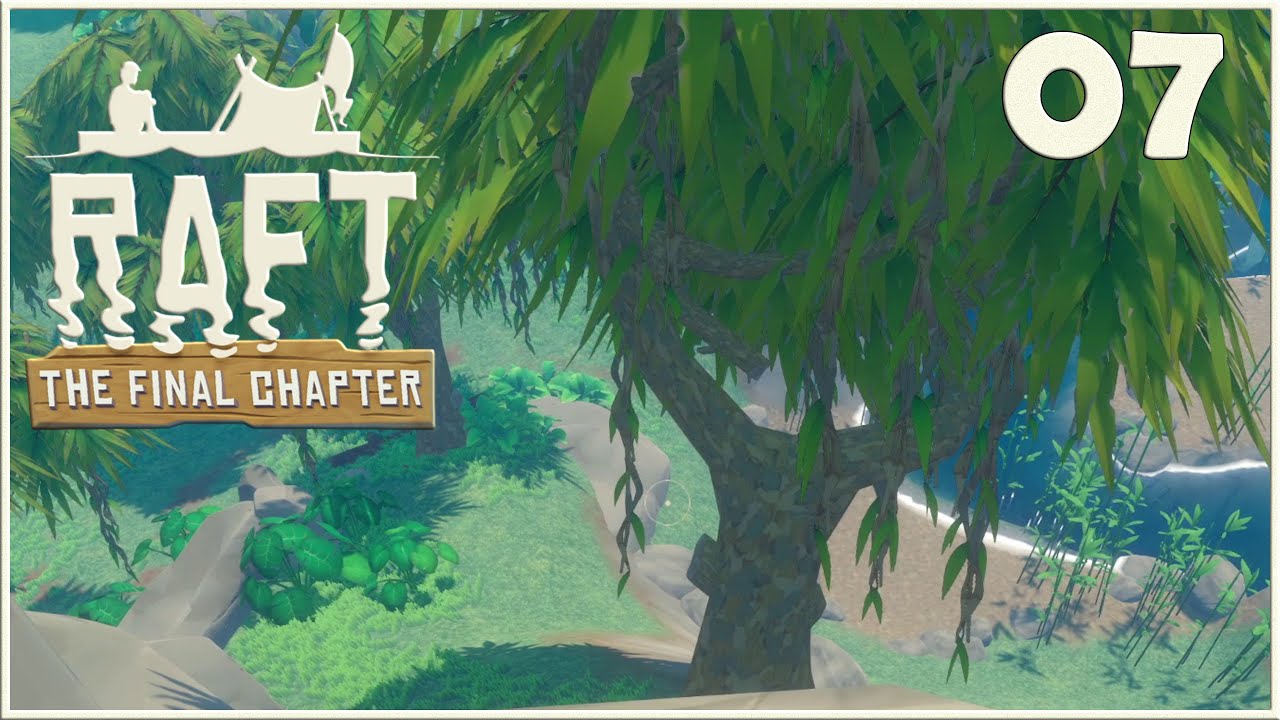 RAFT 🌊 #07 The Final Chapter - Farmrunde für Floßausbau🦈 Release V 1.0 ...