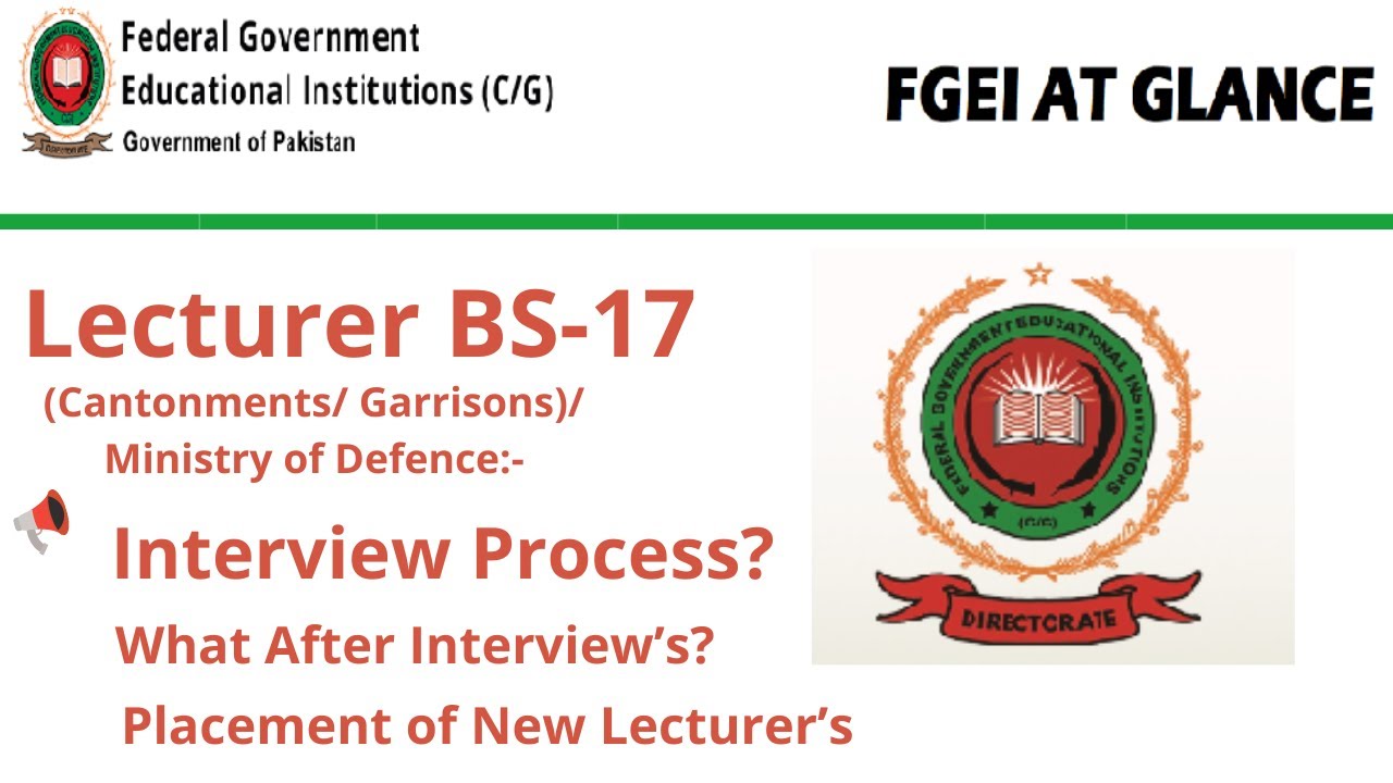 FGEI Lecturer 2024 I Interview Process & Final Selection | Benefits of ...