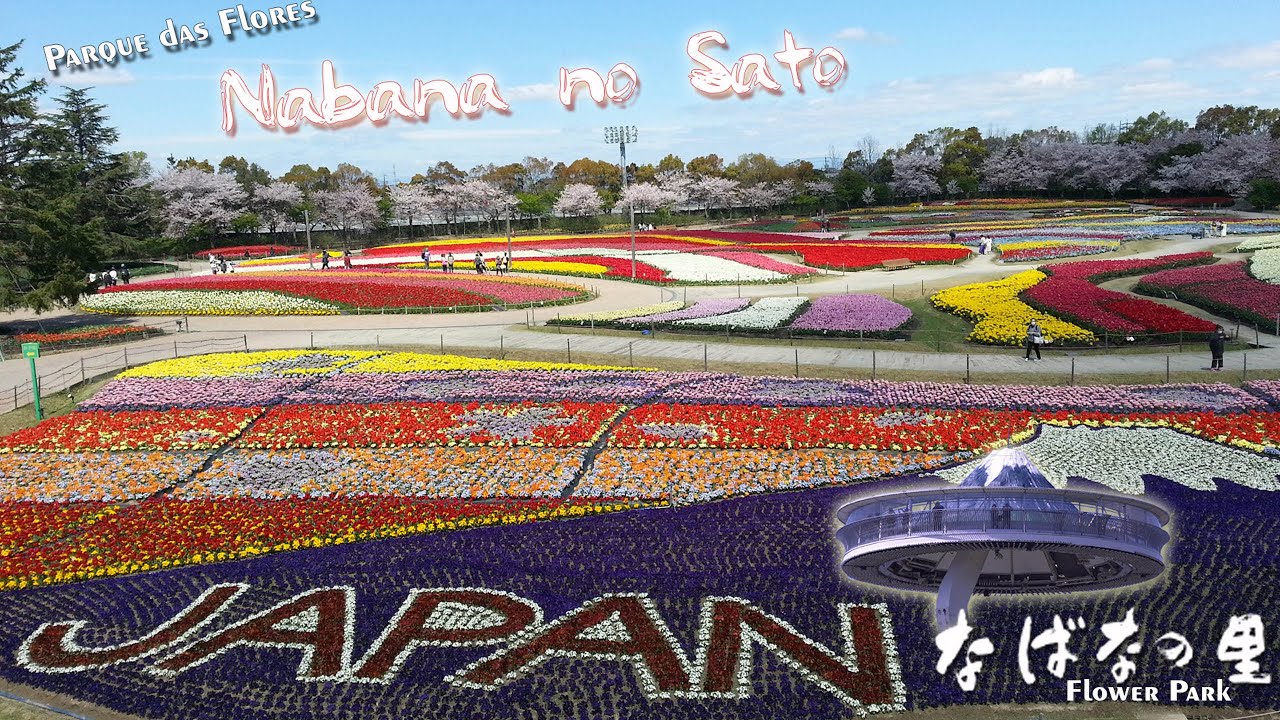 Nabana no Sato - Flower Park - Kuwana City - YouTube