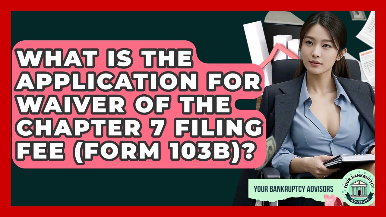 What Is The Application For Waiver Of The Chapter 7 Filing Fee (Form ...