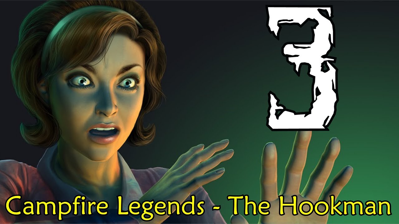 Let's Play - Campfire Legends - The Hookman - Part 3 - YouTube