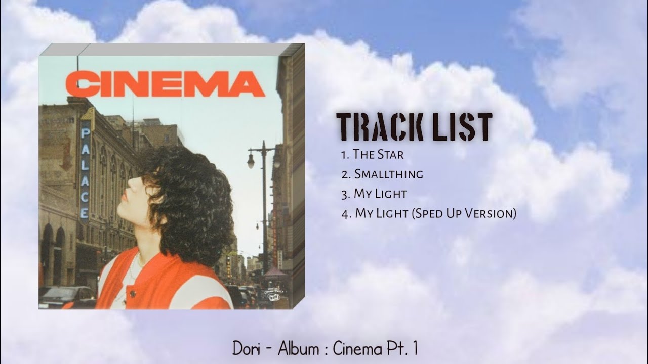 DORI ALBUM CINEMA PT. 1 - YouTube