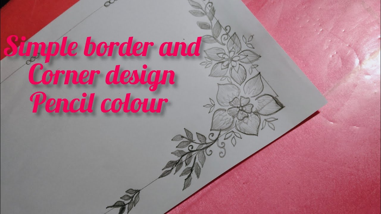Beautiful corner project design/new model pencil project paper design ...