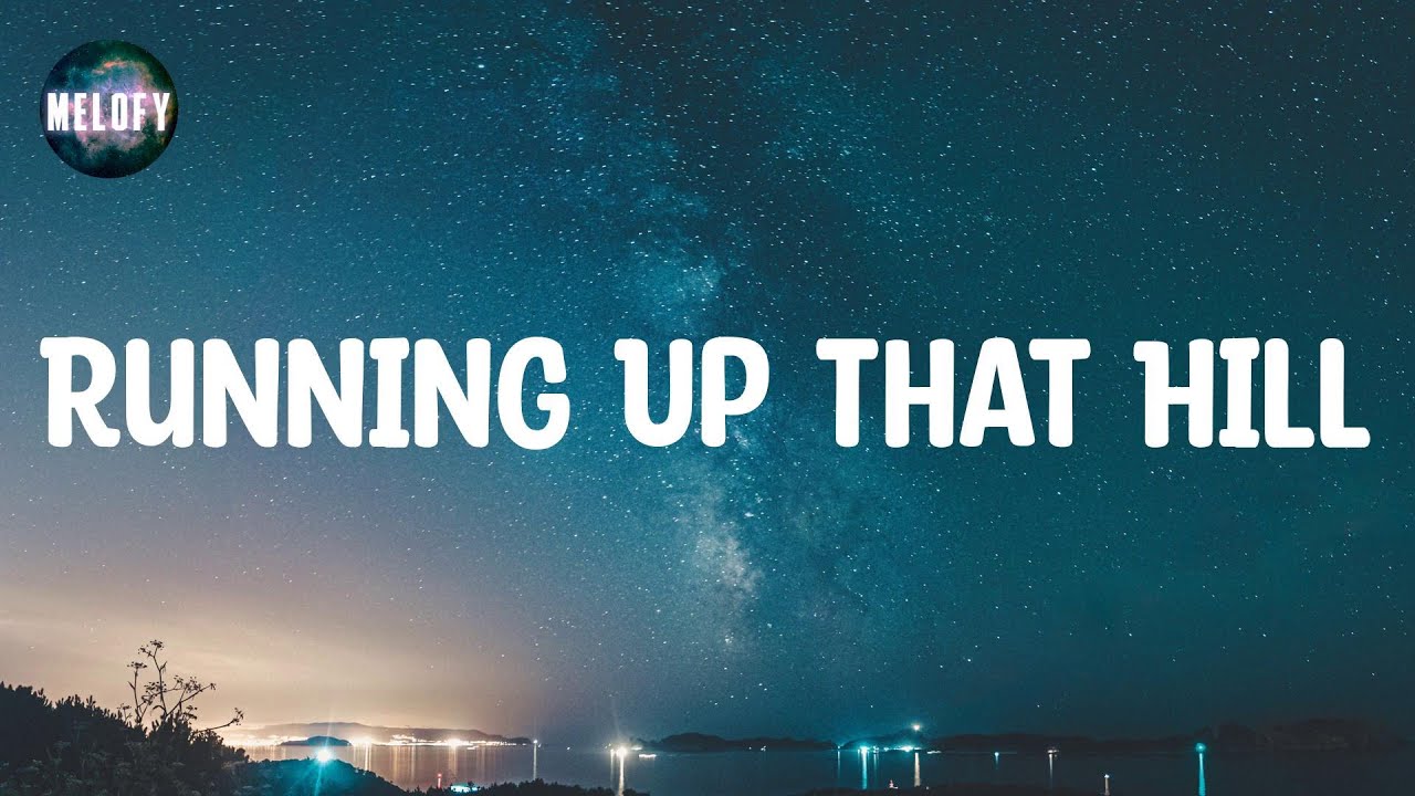 Kate Bush - Running Up That Hill (A Deal With God) (Lyrics) - YouTube