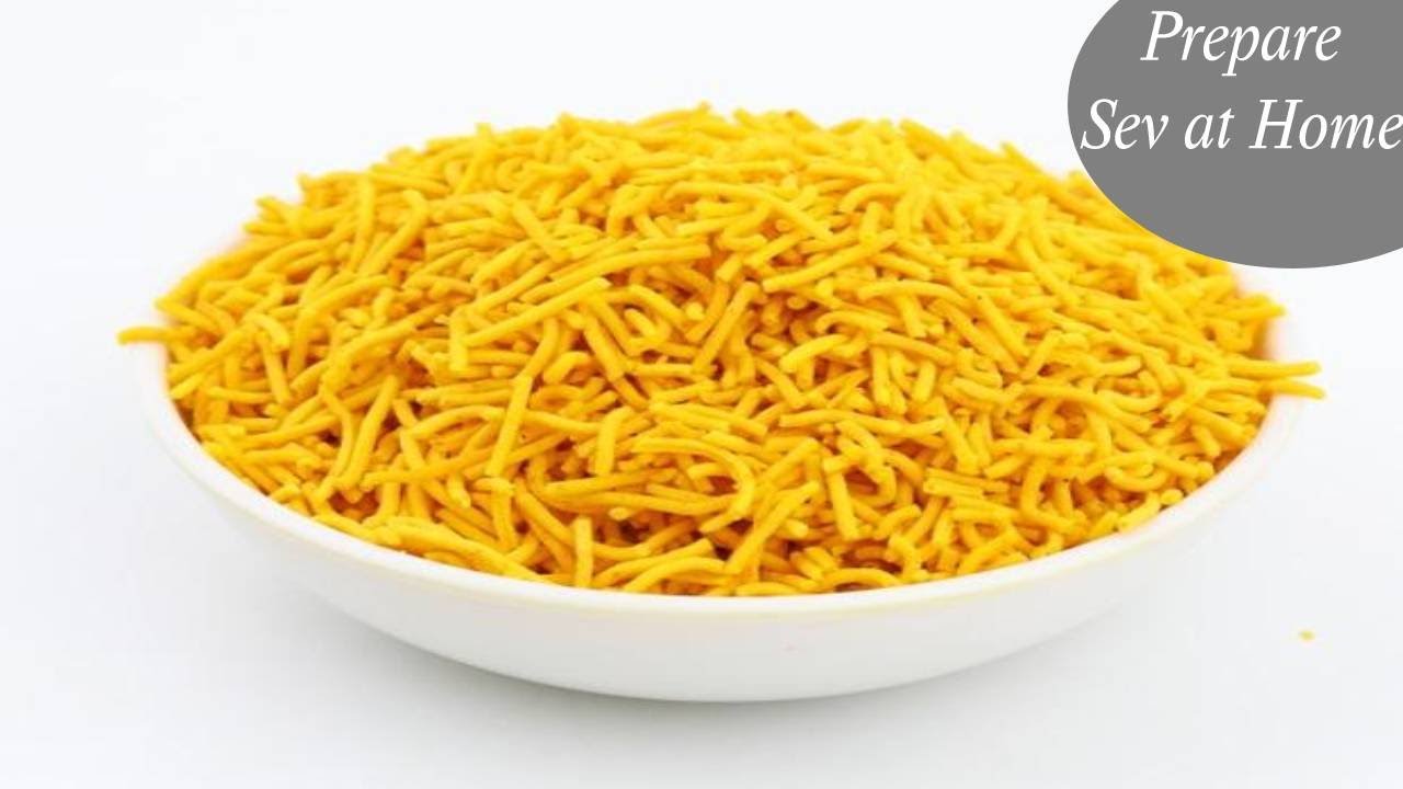 Sev at Home | How to make Sev at Home | Snacks Special | Home Made ...