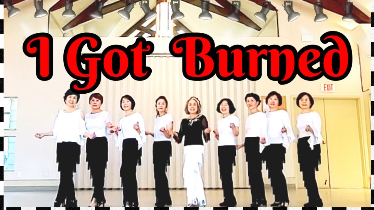 I Got Burned - Line Dance - YouTube