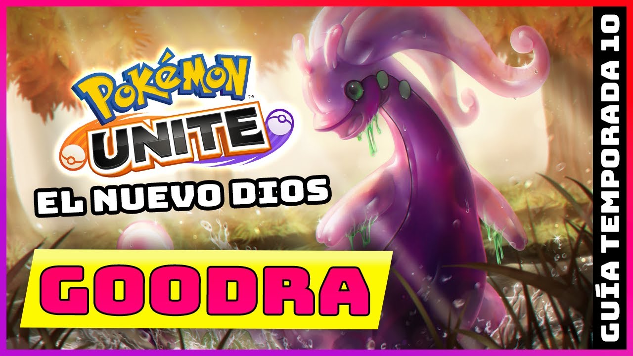 GOODRA Guía AVANZADA 💦 ¿Cómo funciona? Mejores objetos, medallas y ...