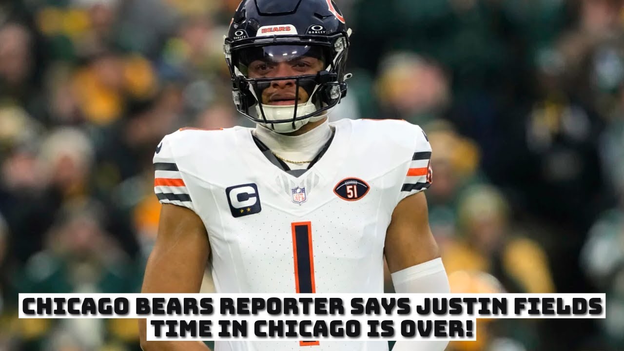 Chicago Bears Reporter Says Justin Fields' Time In Chicago Is Over ...