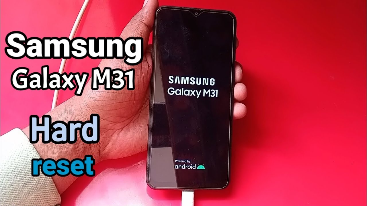 Samsung Galaxy M31 Hard Reset How To Unlock Samsung Galaxy M31 YouTube samsung-galaxy-m31-hard-reset-how-to-unlock-samsung-galaxy-m31-youtube