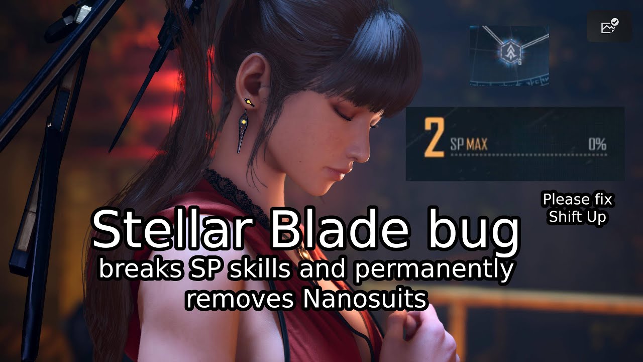Stellar Blade Bug breaks SP skills and Permanently deletes Nano Suits ...