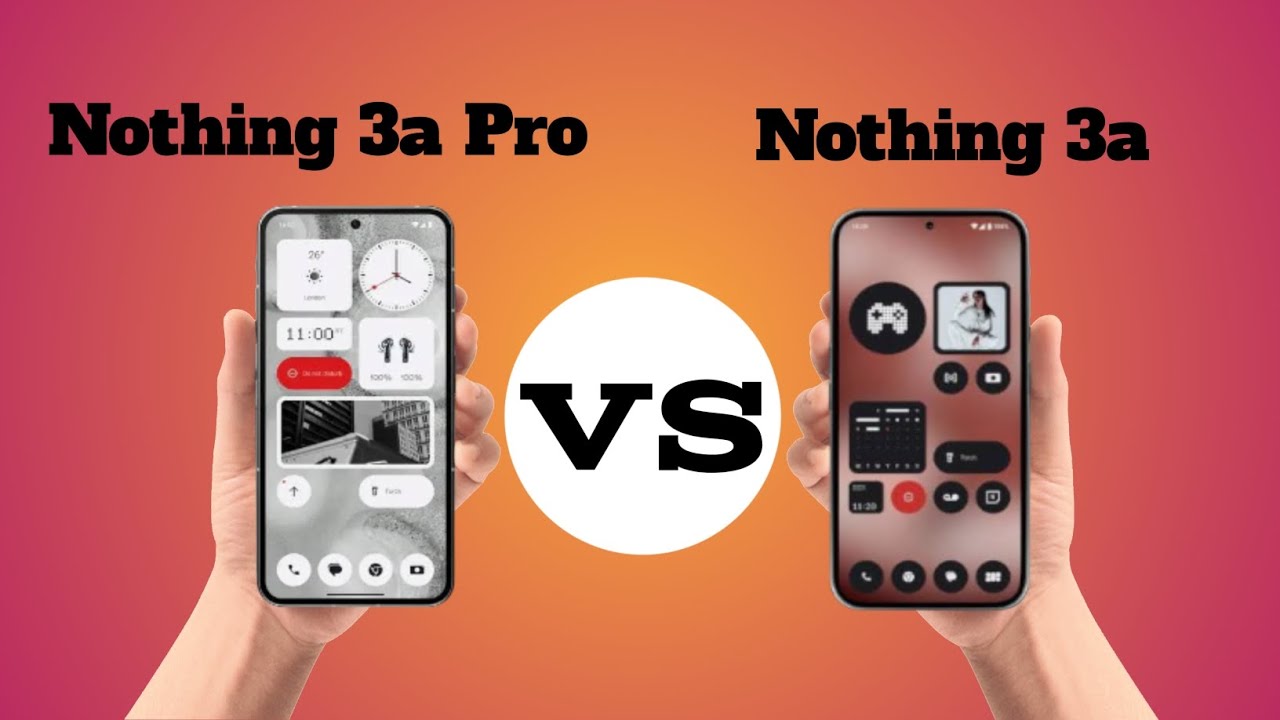 Nothing Phone 3a Pro vs 3a: Big Upgrade or Just Hype? 🔥📱 - YouTube