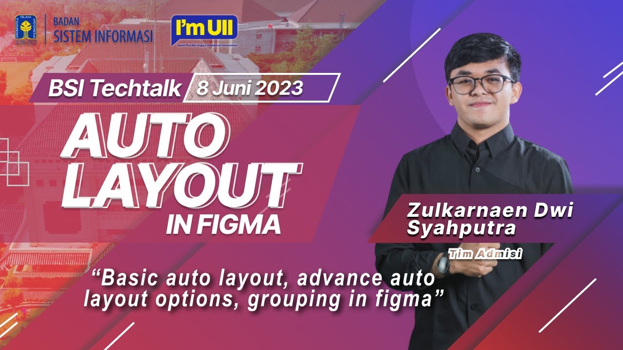UII Techtalk | Auto Layout in Figma | Basic Auto Layout - YouTube